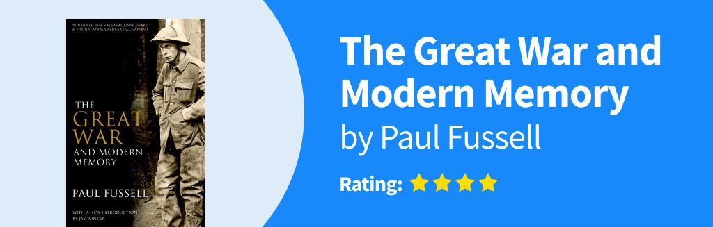 The Best WW1 Books: 20 Top Fiction & Non-Fiction Picks on World War 1