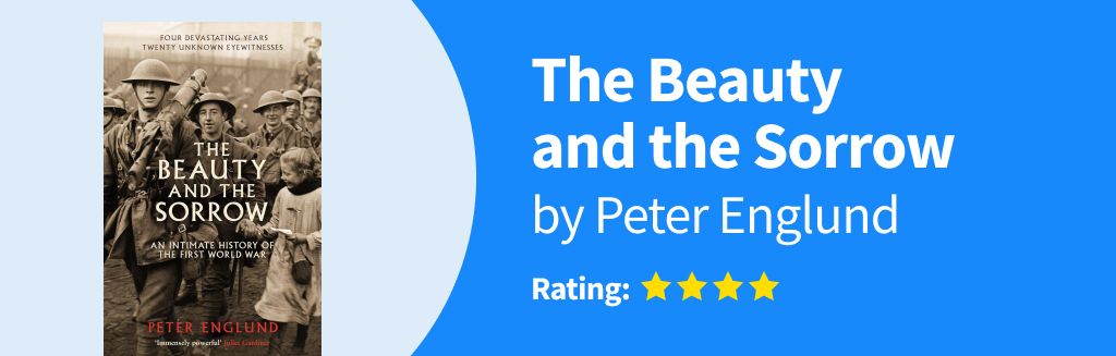 The Best WW1 Books: 20 Top Fiction & Non-Fiction Picks on World War 1